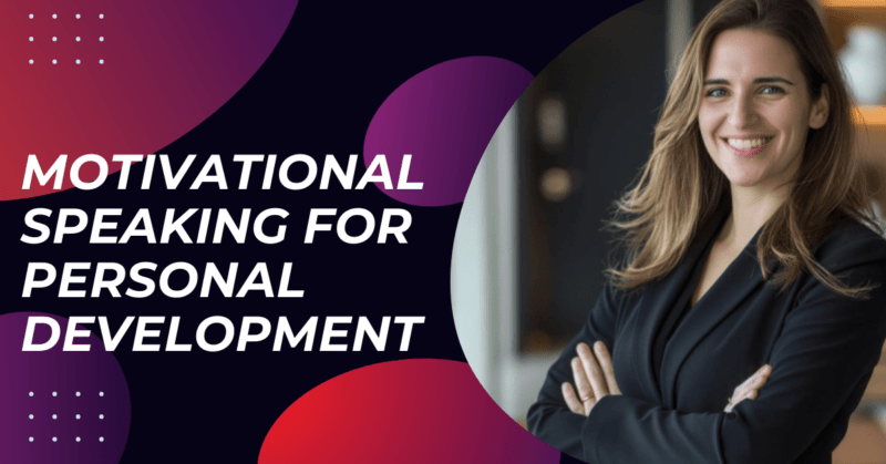 Motivational Speaking for Personal Development - Alma Chopra